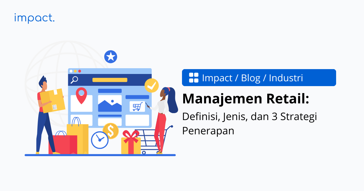 3 Strategi Efektif Manajemen Retail Best Practice Nya